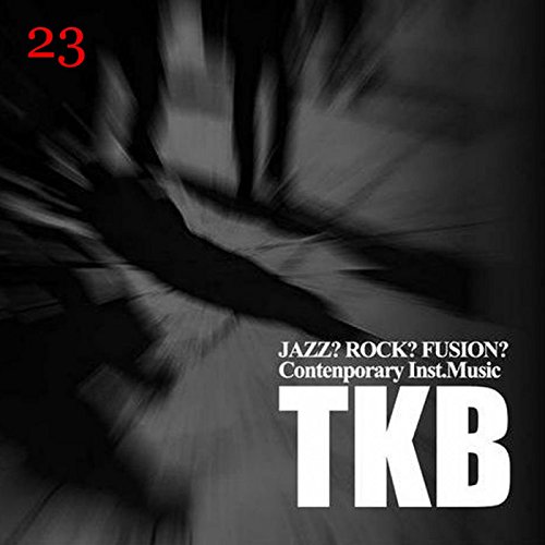 Amazon.com: TKB 23 : TKB: Digital Music