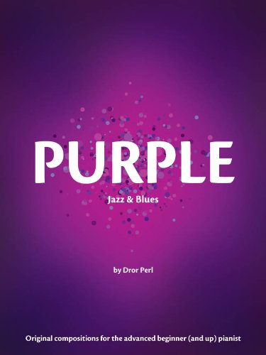 PURPLE - Jazz and Blues: Original Compositions For The Advanced ...