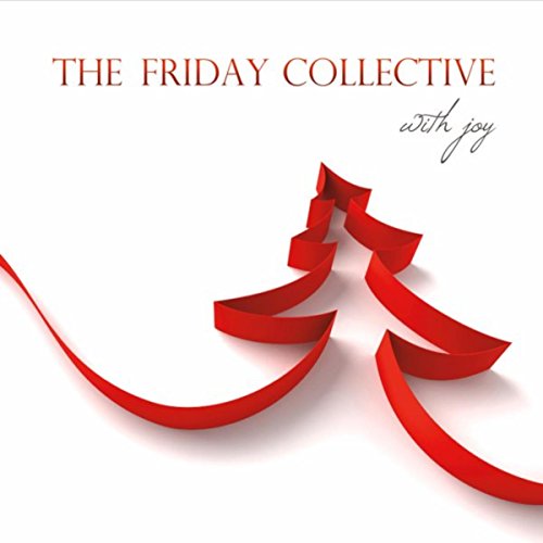 Amazon.com: With Joy : The Friday Collective: Digital Music