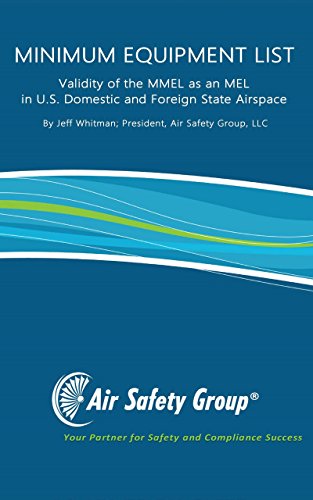 Minimum Equipment List: Validity of the MMEL as an MEL in U.S. Domestic ...