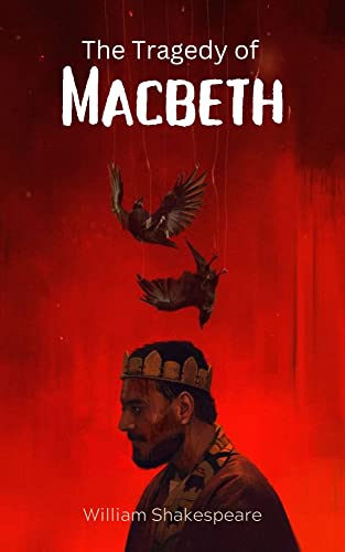 Amazon.com: The Tragedy of Macbeth eBook : William Shakespeare: Kindle Store