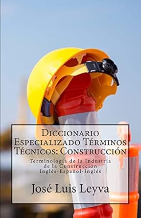 Amazon.com: Diccionario Especializado Términos Técnicos: Construcción ...
