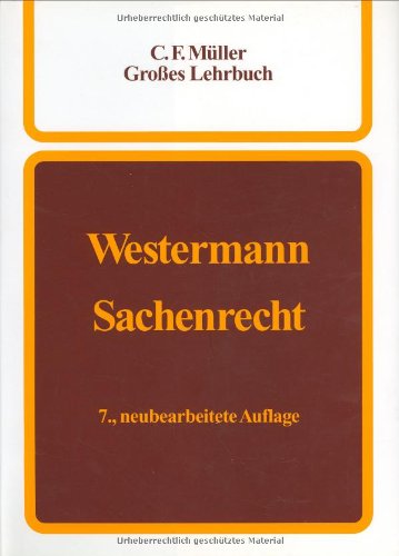 Amazon.com: Sachenrecht. Ein Lehrbuch: 9783811428980: Westermann, Harm ...