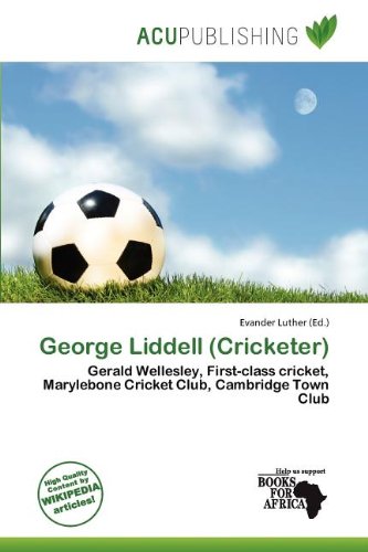 Amazon.co.jp: George Liddell (Cricketer) : 本
