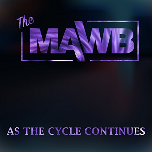 Amazon.co.jp: As the Cycle Continues : The Mawb: Digital Music