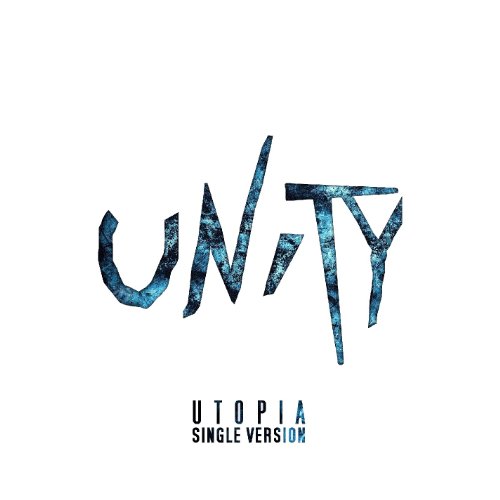 Amazon.co.jp: Utopia - Single : Unity: Digital Music