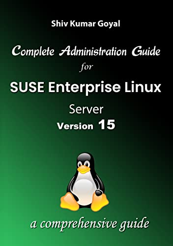 Amazon.com: Complete Administration Guide SUSE Linux Enterprise Server ...