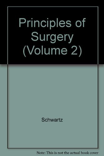 Principles of Surgery (Volume 2): Schwartz: 9780070558298: Amazon.com ...