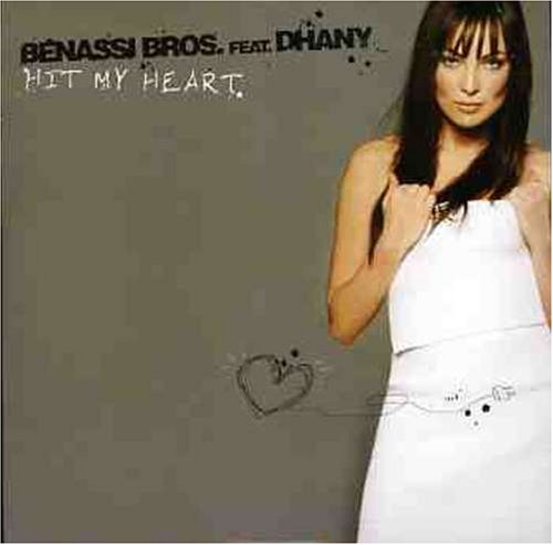 Benassi Brothers (Ft Dhany) - Hit My Heart - Amazon.com Music