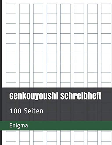 Genkouyoushi Schreibheft: Japanische Schriftzeichen zu lernen (21.59 x ...