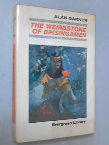The Weirdstone of Brisingamen : A Tale of Alderley: garner, alan ...