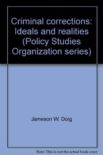 Amazon | Criminal Corrections: Ideals and Realities | Doig, Jameson W ...