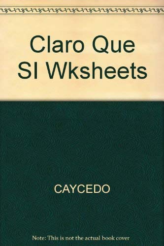 Amazon.com: Claro Que Si!: An Integrated Approach (Spanish Edition ...