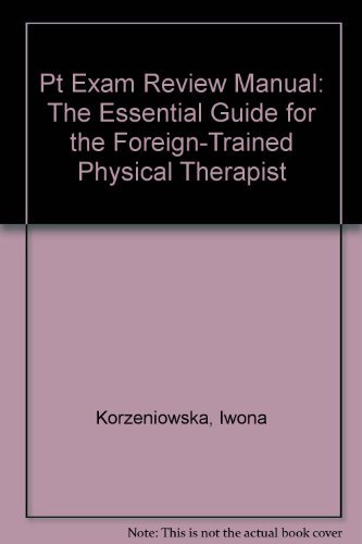 Buy Pt Exam Review Manual: The Essential Guide for the Foreign-Trained ...