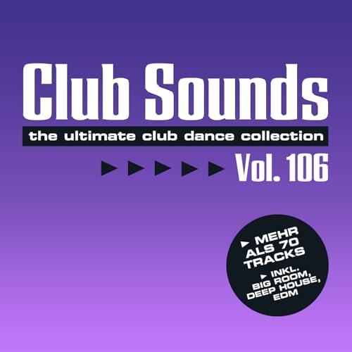 Club Sounds Vol. 106 [Explicit] von VARIOUS ARTISTS bei Amazon Music ...