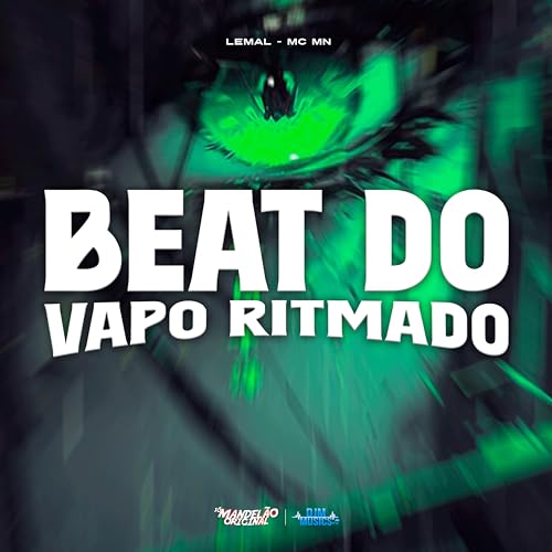Play Beat do Vapo Ritmado by Mc MN & LeMal on Amazon Music Unlimited