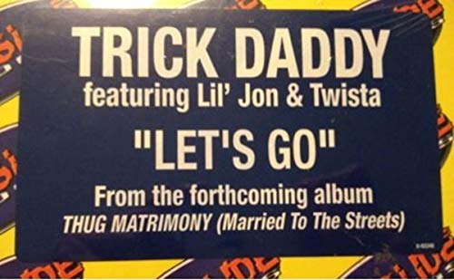 Let's Go: Trick Daddy: Amazon.in: Music}