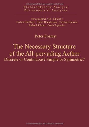 The Necessary Structure of the All-Pervading Aether: Discrete or ...