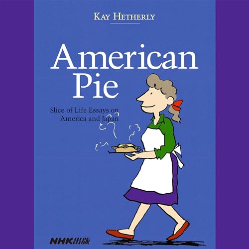 Amazon.com: American Pie Slice of Life Essays on America and Japan ...
