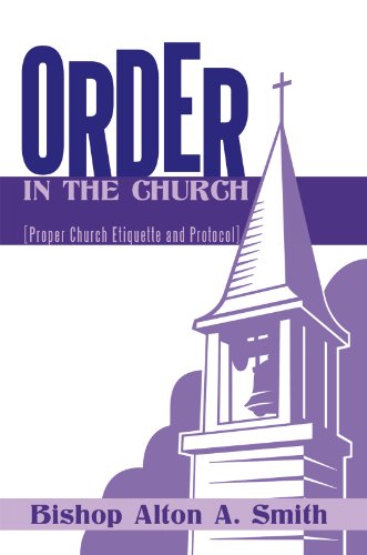 Amazon.com: Order in the Church: [Proper Church Etiquette and Protocol ...