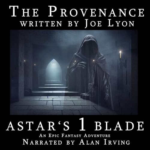 Amazon.com: The Provenance: Astar’s Blade, Book 1 (Audible Audio ...