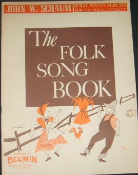 The Folk Song Book: Schaum, John W: Amazon.com: Books
