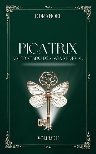Amazon.com.br eBooks Kindle: PICATRIX : VOLUME 2 - Um Tratado de Magia ...