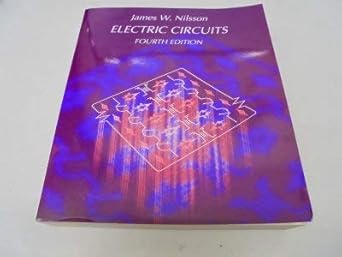 Electric Circuits (Addison-Wesley Series in Electrical and Computer ...
