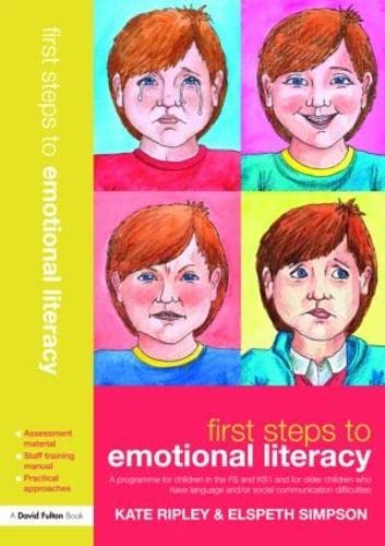 Buy First Steps to Emotional Literacy: A programme for children in the ...