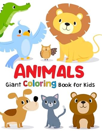 Giant Coloring Book For Kids : ANIMALS: Big Picture Coloring Books For ...