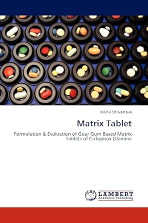 Matrix Tablet: Formulation & Evaluation of Guar Gum Based Matrix ...
