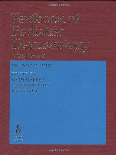 Textbook of Pediatric Dermatology (2 Volume Set): 9780865429390 ...