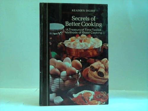 Secrets of Better Cooking: Reader's Digest Editors: Amazon.com: Books