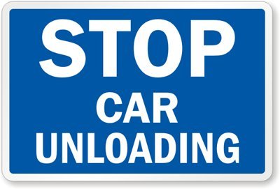 STOP Car Unloading, Adhesive Signs and Labels, 14" x 10": Industrial ...