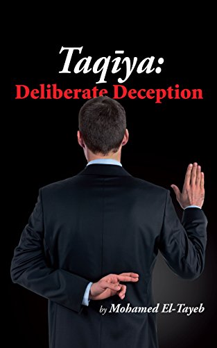 Taqiya: Deliberate Deception (Unveiling Islam Book 3) (English Edition ...