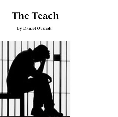 Amazon.com: The Teach eBook : Ovshak, Daniel, Engelman, Avery: Kindle Store