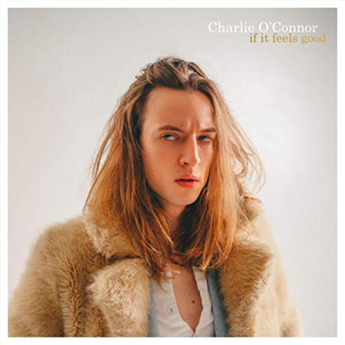 Play If It Feels Good by Charlie O'Connor on Amazon Music