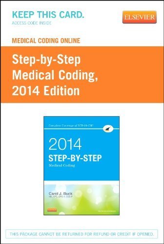 By Carol J. Buck MS CPC CCS-P - Medical Coding Online for Step-by-Step ...