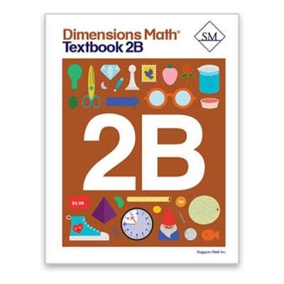 Dimensions Math Textbook 2B: Amazon.co.uk: Singapore Math Inc: Books