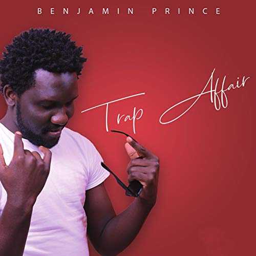 Play Trap Affair by Benjamin Prince on Amazon Music