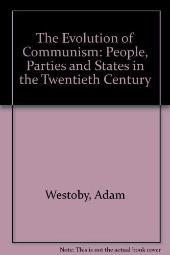 Amazon.com: Evolution of Communism: 9780745602226: Westoby, Adam: Books