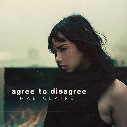 Agree to Disagree de Mae Claire en Amazon Music Unlimited