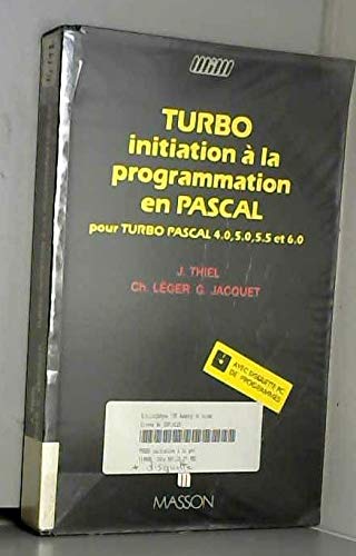 Amazon.com: Turbo, initiation a la programmation en pascal pour turbo ...
