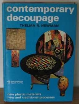 Contemporary decoupage: new plastic materials, new and traditional ...