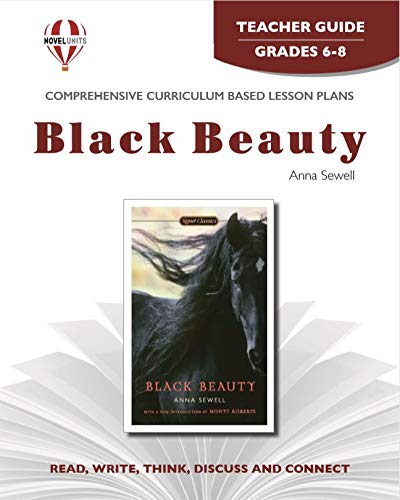 Black Beauty - Teacher Guide by Novel Units: Novel Units: 9781581308518 ...