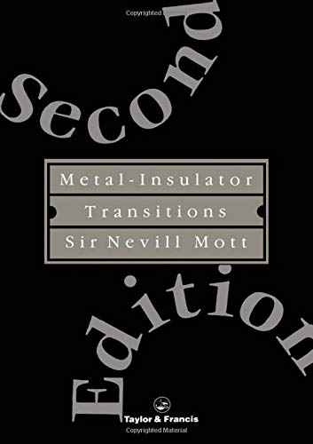 Amazon.com: Metal-Insulator Transitions (Second Edition): 9780850667837 ...