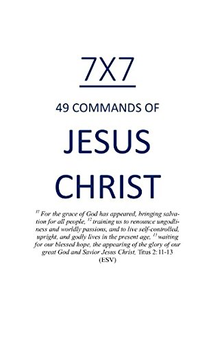 7X7: 49 COMMANDS OF JESUS CHRIST: FUENTES, JC: 9781521203323: Amazon ...