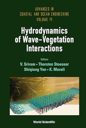 Amazon.com: Hydrodynamics of Wave-Vegetation Interactions (Advances in ...