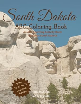 My South Dakota ABCs Coloring Book: An ABC Learning and Coloring Kids ...