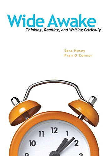 Amazon.com: Wide Awake: Thinking, Reading, and Writing Critically Plus ...